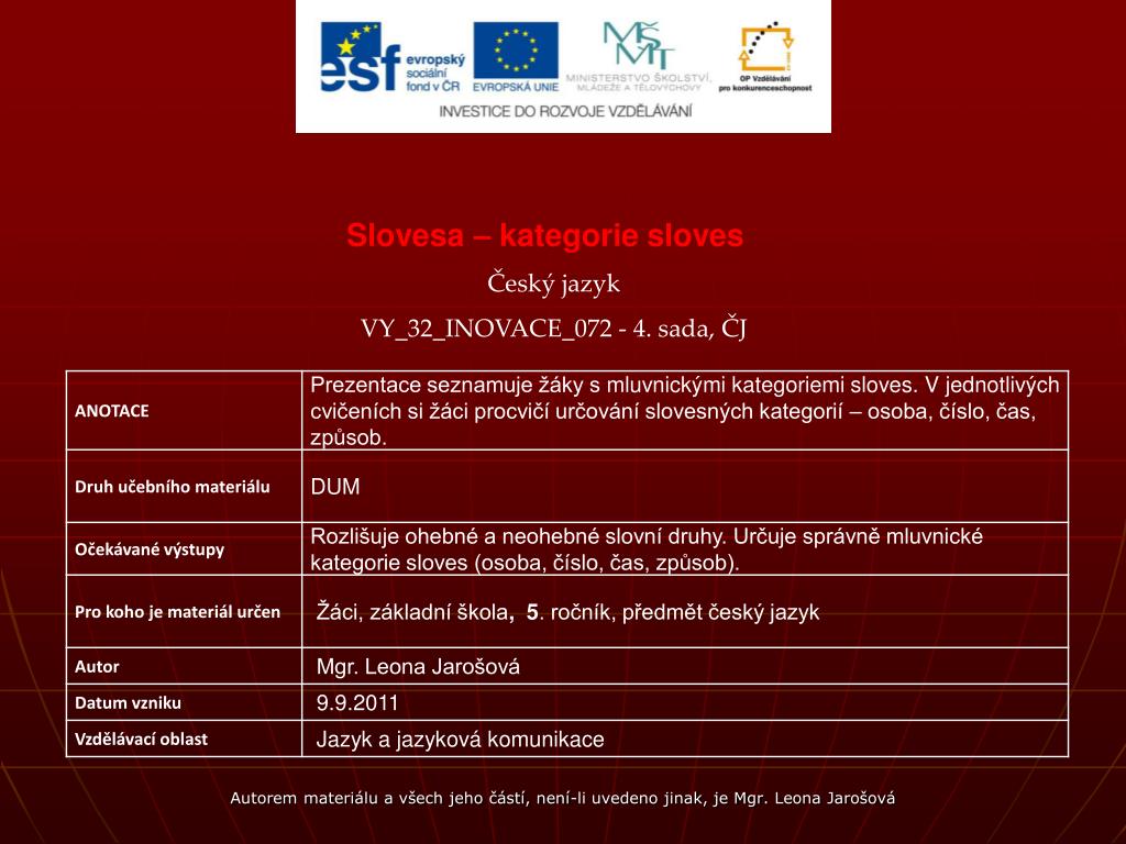 PPT - Slovesa – kategorie sloves Český jazyk VY_32_INOVACE_072 - 4 ...