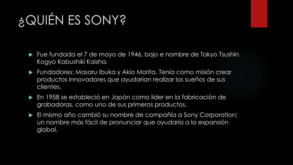PPT - ¿QUIÉN ES SONY? PowerPoint Presentation, free download - ID:3444369