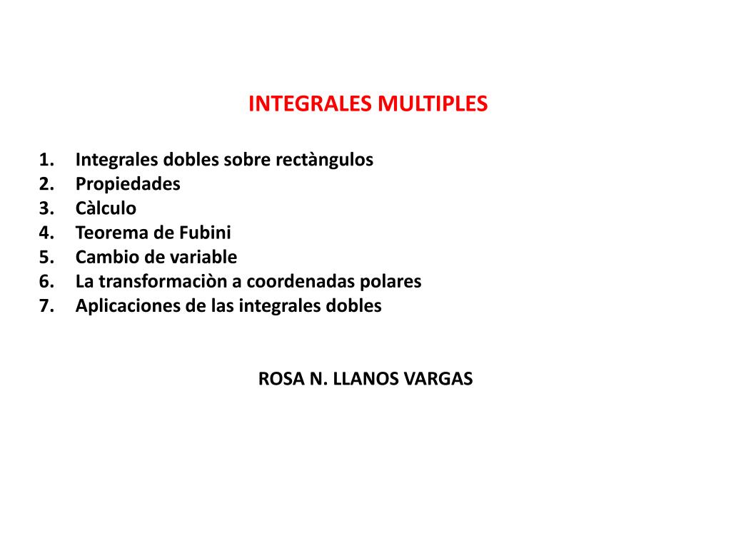 PPT - INTEGRALES MULTIPLES Integrales dobles sobre rectàngulos ...