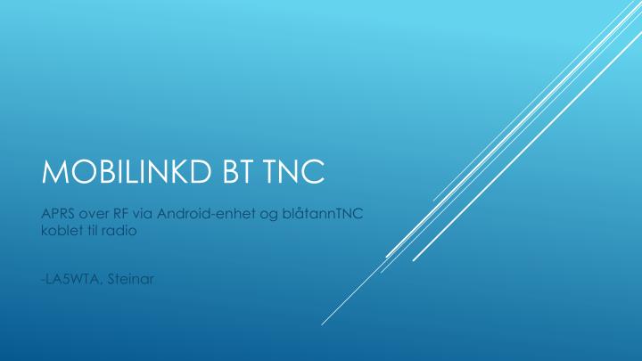 PPT - Mobilinkd BT TNC PowerPoint Presentation, free download - ID:3448892