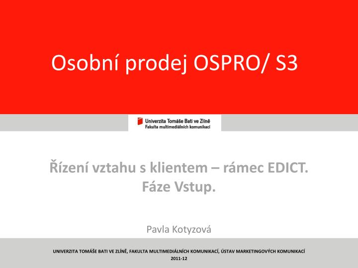 PPT - Osobní prodej OSPRO/ S3 PowerPoint Presentation, free download ...