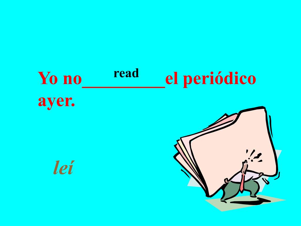 PPT - El Pretérito de los verbos -eer/-uir, caer y oír PowerPoint ...