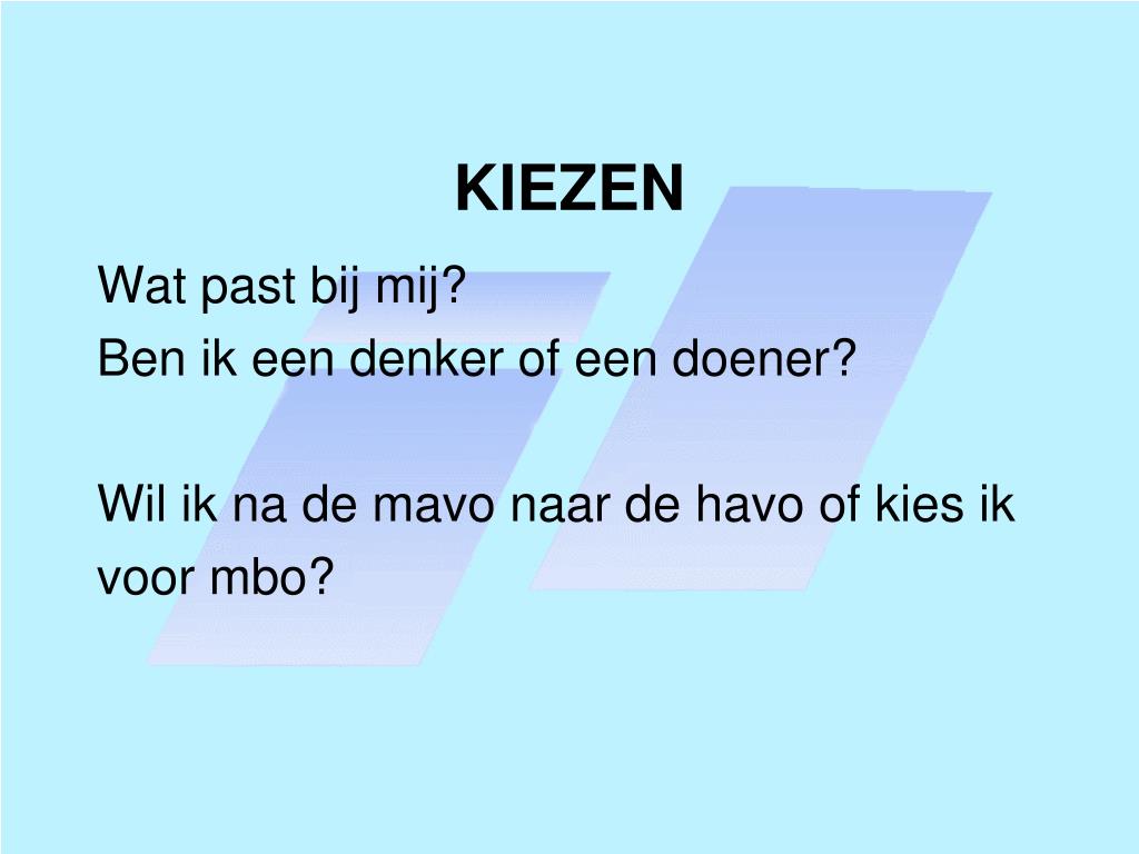 PPT - Voorlichting sectorkeuze Mavo en Mavo/HAVO Klas 2 PowerPoint ...