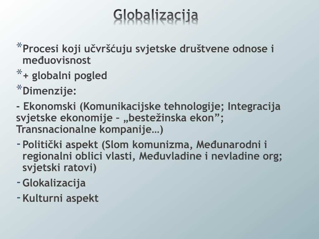 PPT - DRUŠTVENE PROMJENE, GLOBALIZACIJA, (POST)MODERNO DRUŠTVO ...