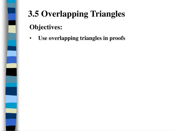 PPT - 3.5 Overlapping Triangles PowerPoint Presentation, free download ...