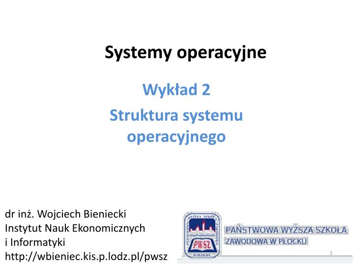 PPT - Systemy operacyjne PowerPoint Presentation, free download - ID:3453928