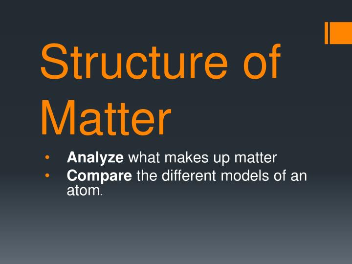 PPT - Structure of Matter PowerPoint Presentation, free download - ID ...