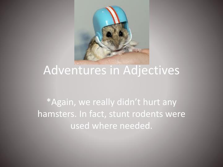 PPT - Adventures in Adjectives PowerPoint Presentation, free download ...