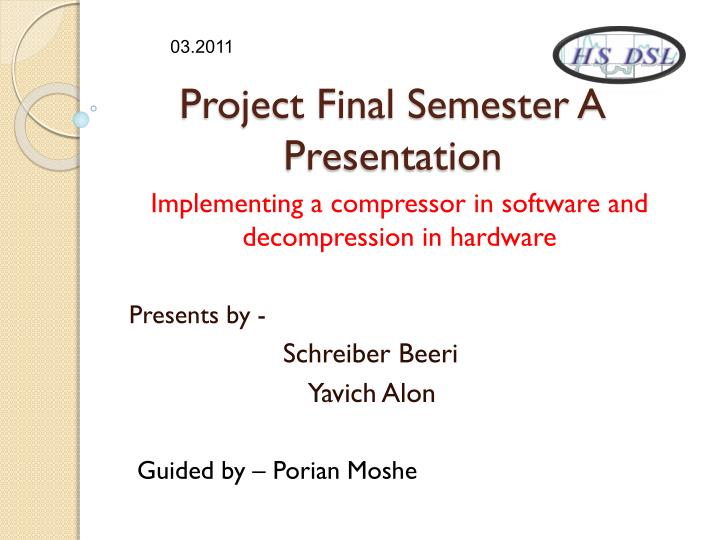 PPT - Project Final Semester A Presentation PowerPoint Presentation ...