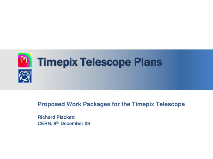 PPT - Timepix Telescope Plans PowerPoint Presentation, free download ...