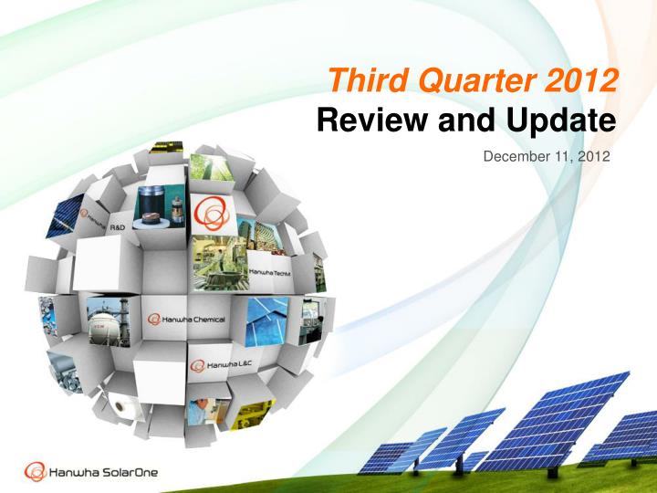 PPT - Third Quarter 2012 Review and Update PowerPoint Presentation ...