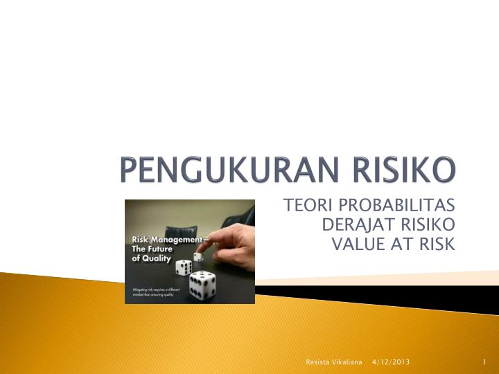 PPT - PENGUKURAN RISIKO PowerPoint Presentation, free download - ID:3458207
