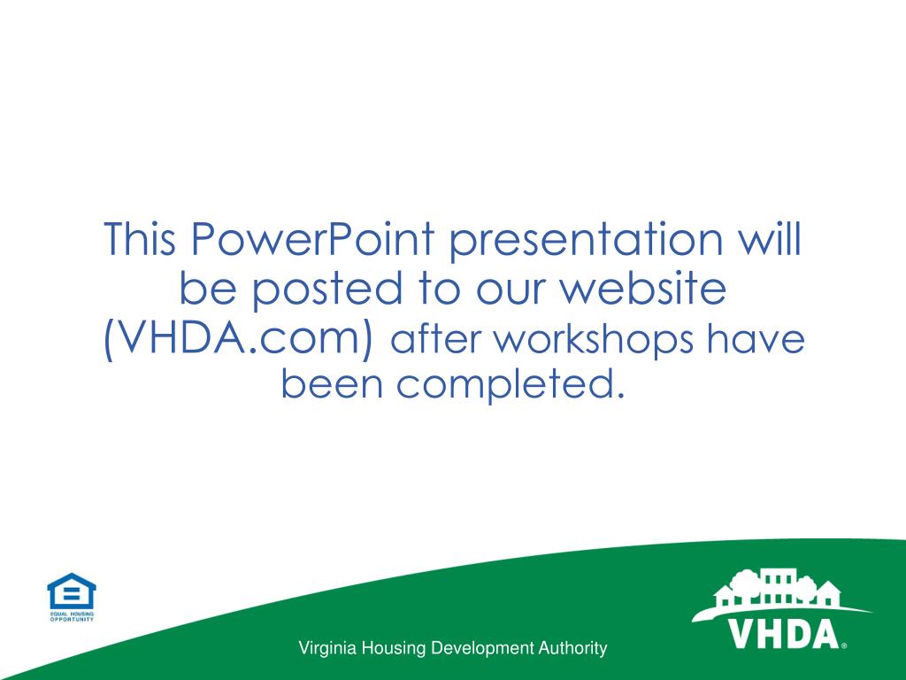 PPT - Virginia Housing Development Authority 601 S. Belvidere St ...
