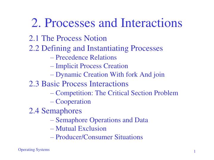 PPT - 2. Processes and Interactions PowerPoint Presentation, free ...
