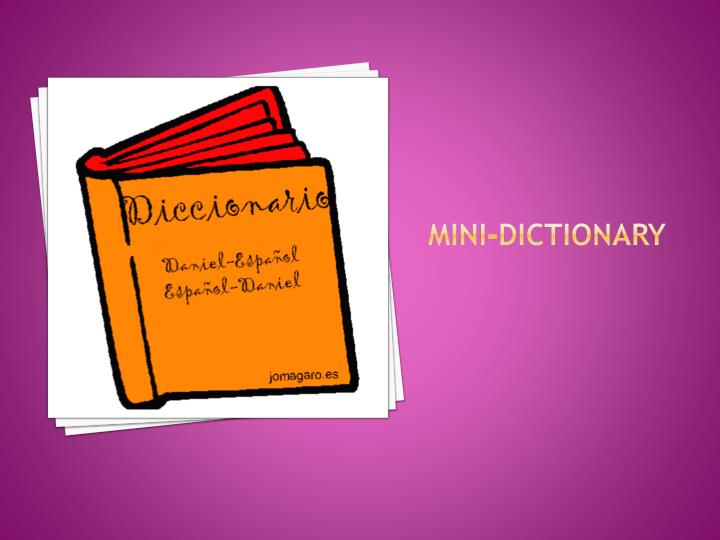 PPT - Mini- dictionary PowerPoint Presentation, free download - ID:3459538