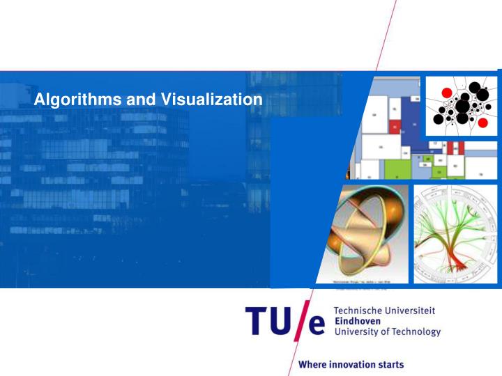 PPT - Algorithms and Visualization PowerPoint Presentation, free ...
