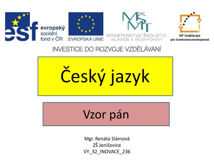 PPT - Vzor pán PowerPoint Presentation, free download - ID:3460662