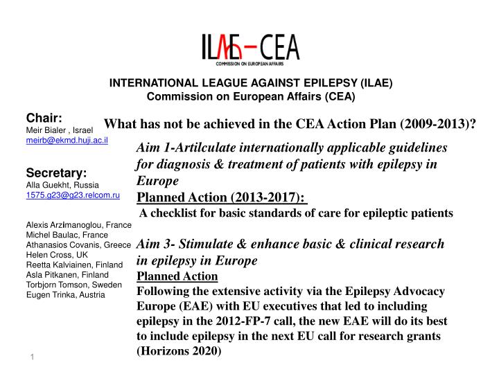 PPT - INTERNATIONAL LEAGUE AGAINST EPILEPSY (ILAE) Commission on ...