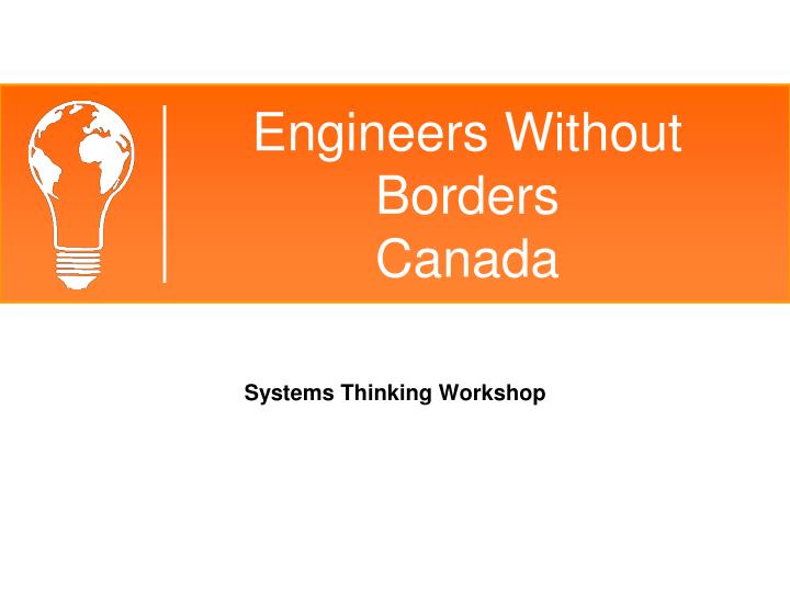PPT - Engineers Without Borders Canada PowerPoint Presentation, free download - ID:3462868