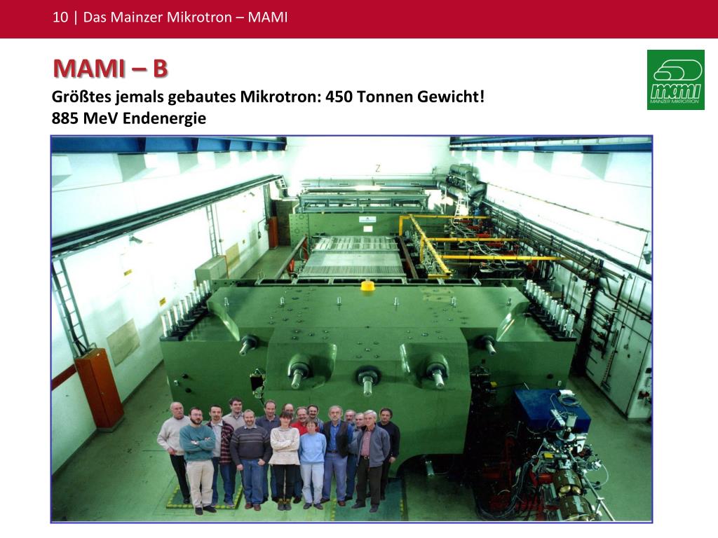 PPT - Das Mainzer Mikrotron MAMI Ein einzigartiger ...