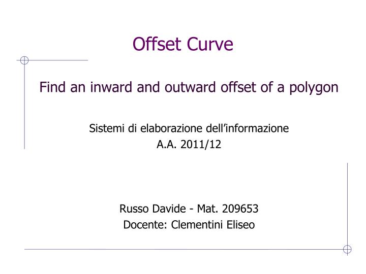 PPT - Offset Curve PowerPoint Presentation, free download - ID:3463156