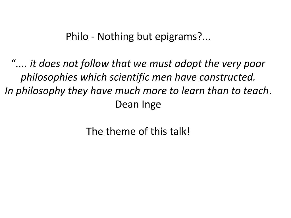 PPT - Why Philo? Why not love wisdom? Communicate with meaning and ...