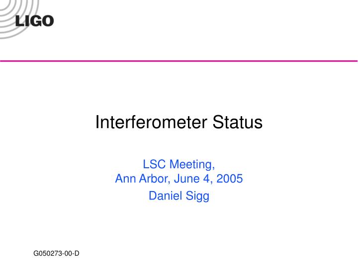 PPT - Interferometer Status PowerPoint Presentation, free download - ID ...