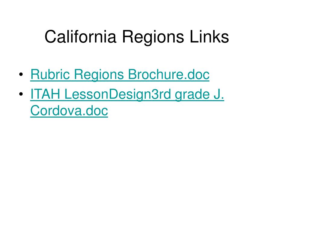 PPT - California Regions Grade 3 Jenny Cordova Imperial Teaching ...
