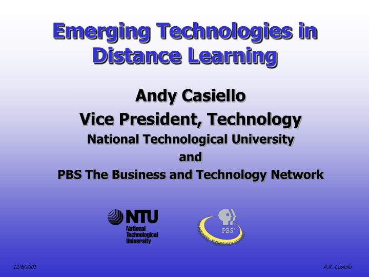 PPT - Emerging Technologies in Distance Learning PowerPoint ...