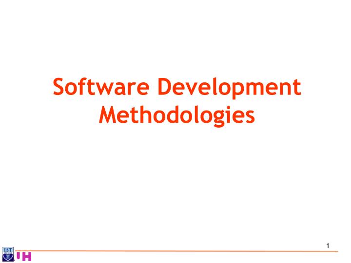 PPT - Software Development Methodologies PowerPoint Presentation, free ...
