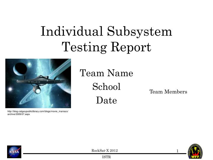 PPT - Individual Subsystem Testing Report PowerPoint Presentation, free ...