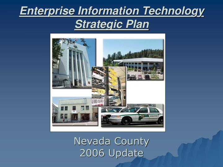 PPT - Enterprise Information Technology Strategic Plan PowerPoint ...