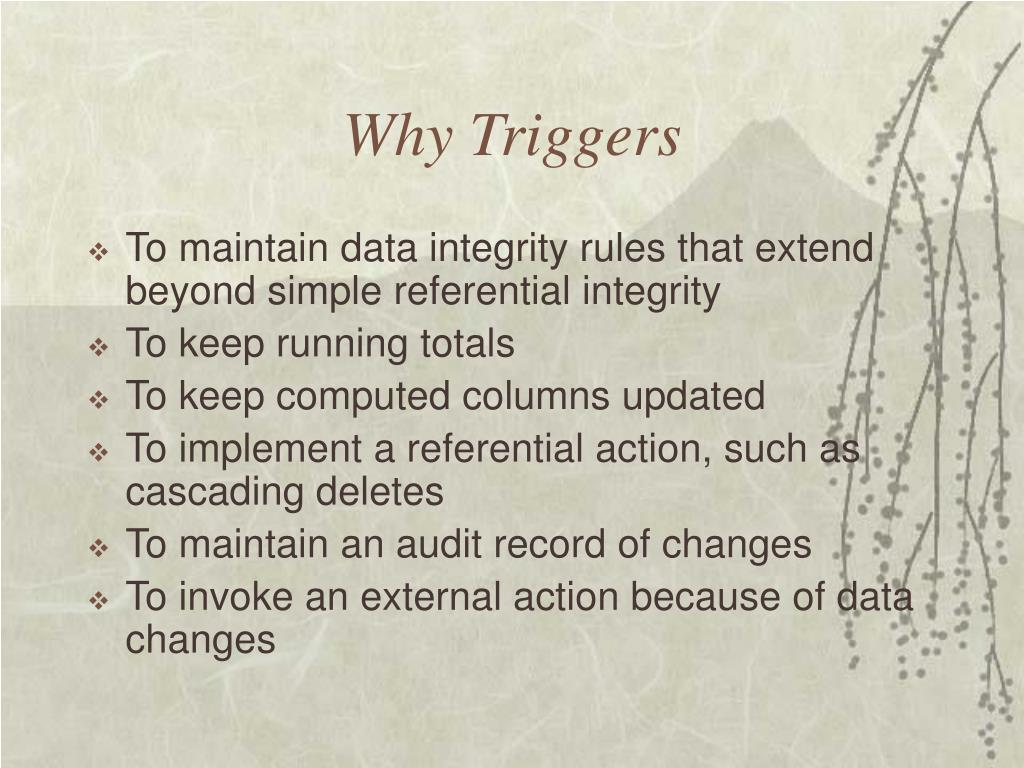 PPT - Triggers PowerPoint Presentation, free download - ID:3468901 PPT - Triggers PowerPoint Presentation, free download - ID:3468901