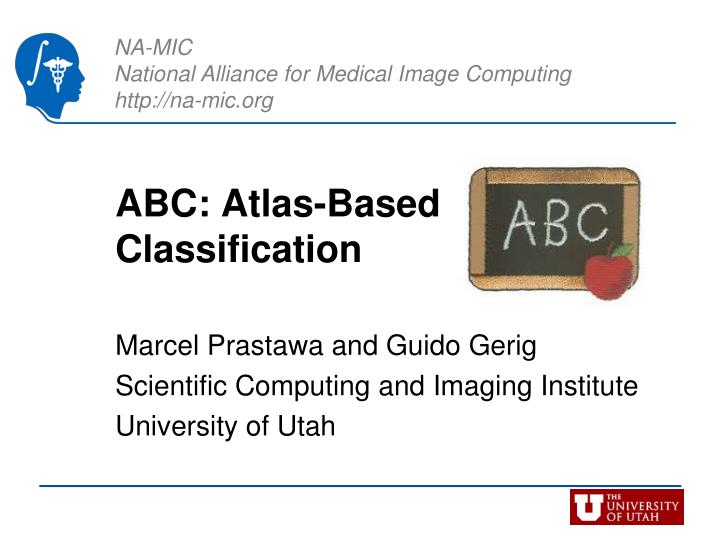 PPT - ABC: Atlas-Based Classification PowerPoint Presentation, free ...