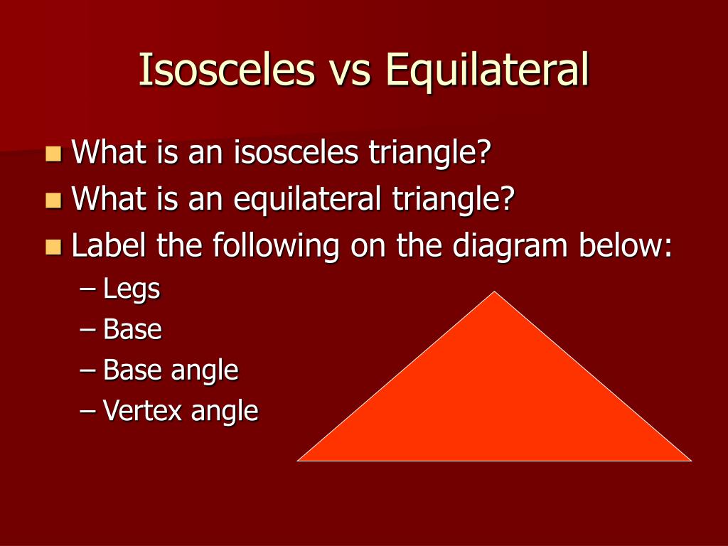 PPT - 4-5 Isosceles & Equilateral Triangles PowerPoint Presentation ... PPT - 4-5 Isosceles & Equilateral Triangles PowerPoint Presentation ...