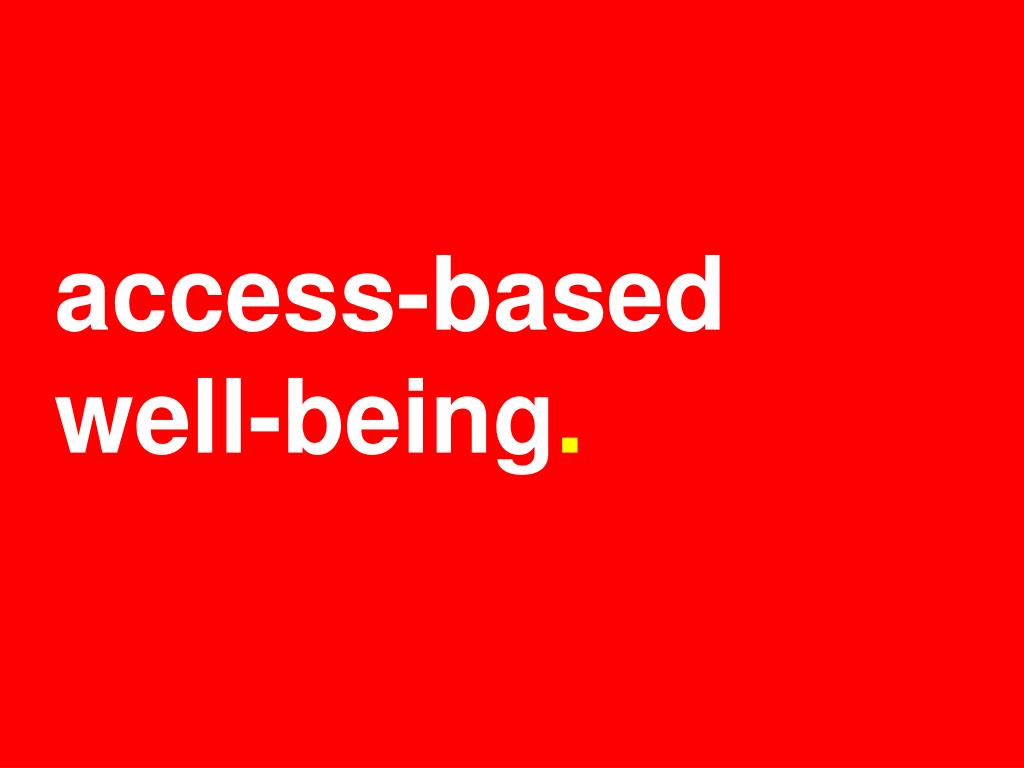 PPT - Transitioning to Context-Based Well-Being: Rethinking Consumption ...