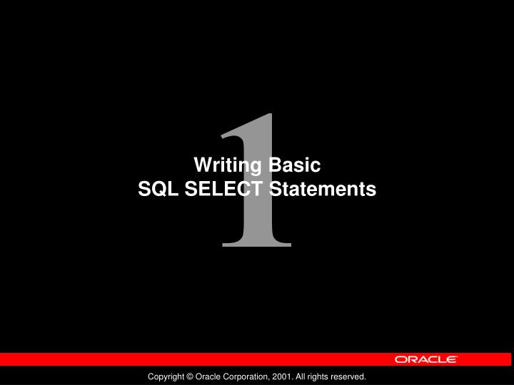 Ppt Writing Basic Sql Select Statements Powerpoint Presentation Free