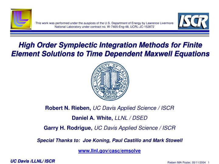 PPT - Robert N. Rieben, UC Davis Applied Science / ISCR Daniel A. White ...