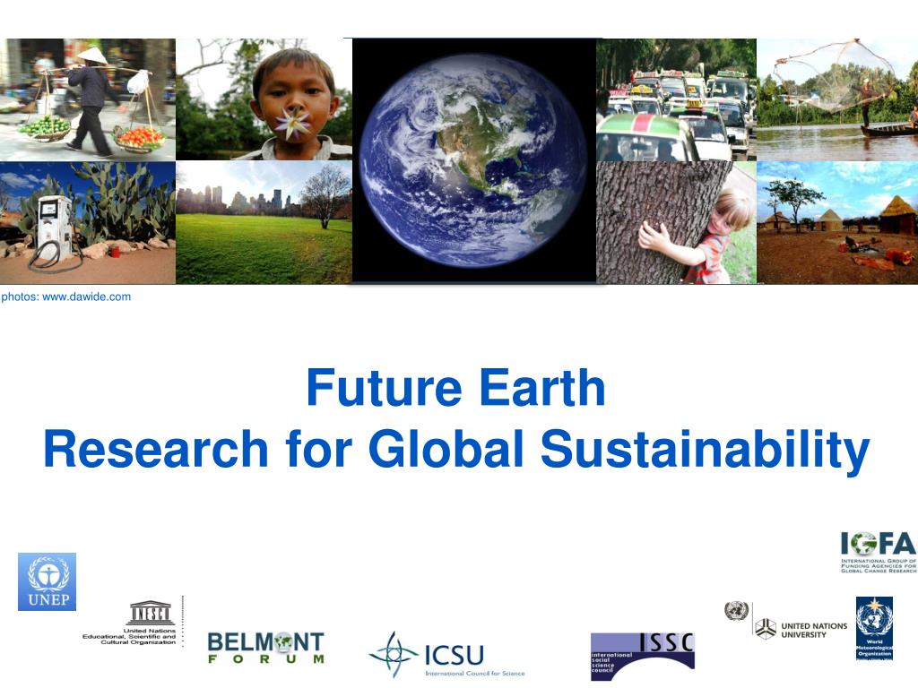 PPT - Future Earth Research for Global Sustainability PowerPoint ...