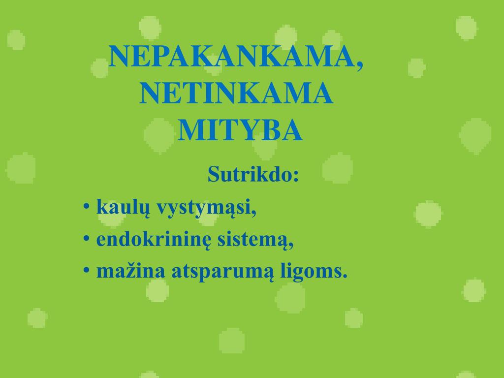 PPT - SVEIKAS MAISTAS – SVEIKAS VAIKAS PowerPoint Presentation, free ...
