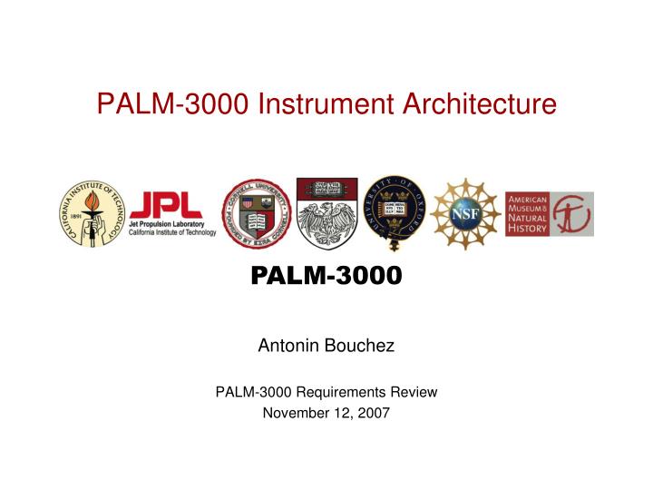 PPT - PALM-3000 Instrument Architecture PowerPoint Presentation, free ...