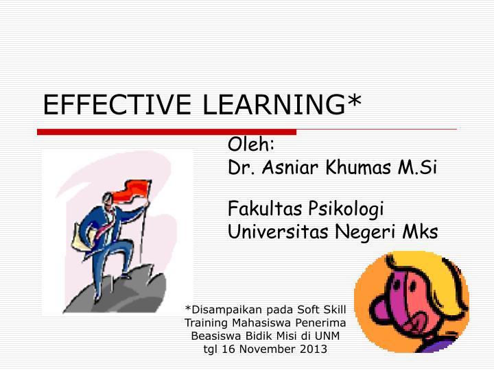 PPT - EFFECTIVE LEARNING* PowerPoint Presentation, free download - ID ...