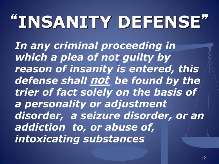 PPT - CAPACITY TO COMMIT CRIME INSANITY DEFENSE PowerPoint Presentation ...