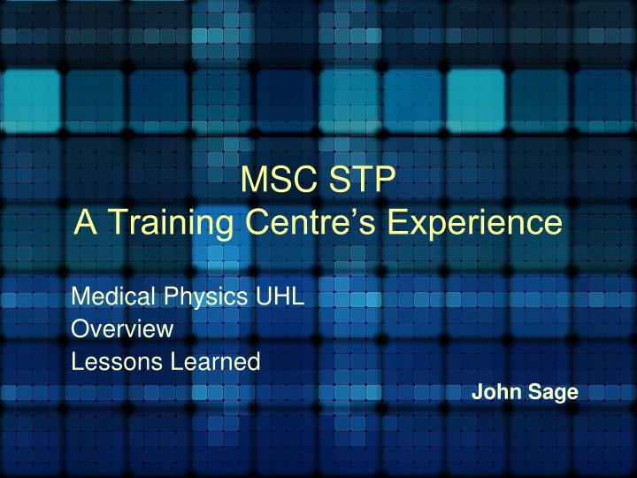 PPT - MSC STP A Training Centre’s Experience PowerPoint Presentation ...