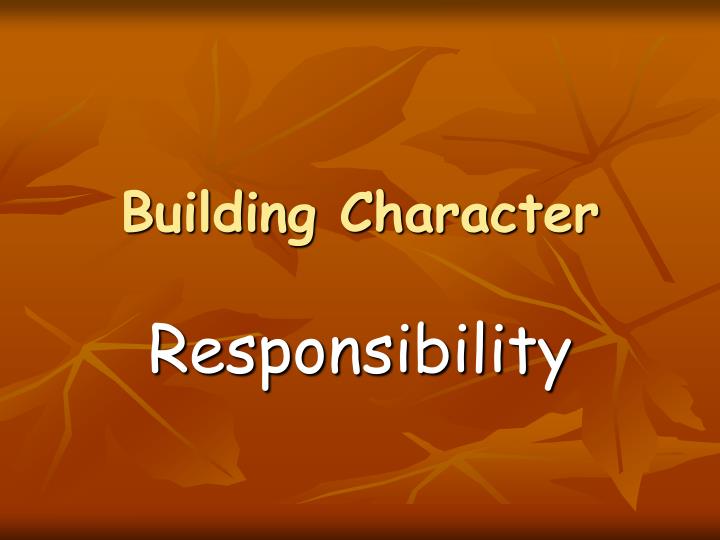 PPT - Building Character PowerPoint Presentation, free download - ID ...