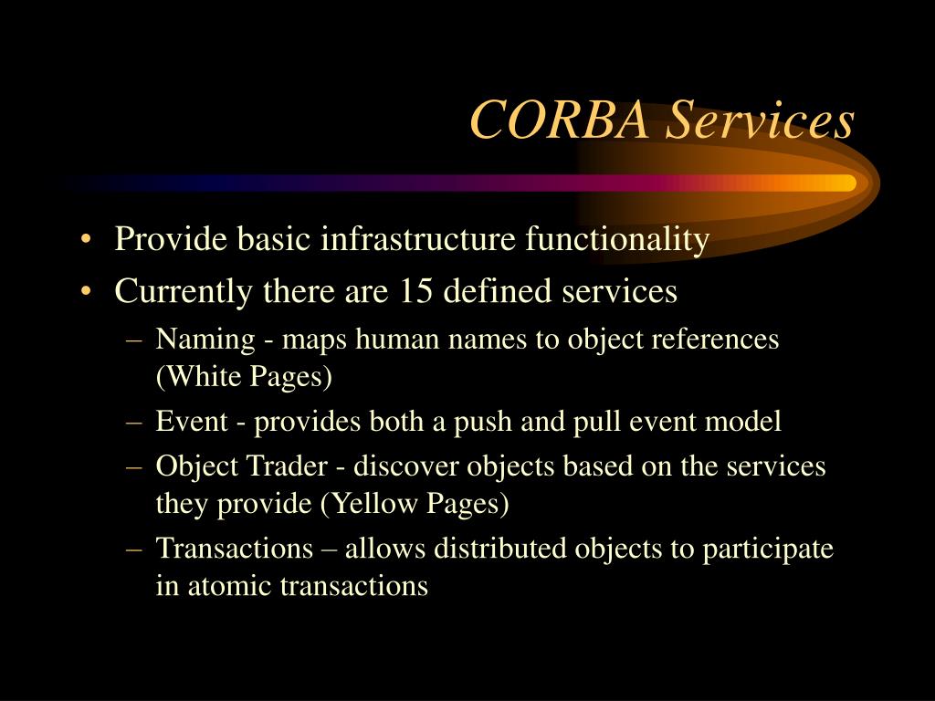 Ppt Common Object Request Broker Architecture Corba Powerpoint