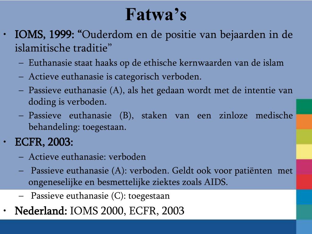 PPT - Islam en biomedische ethiek: Perspectieven op levensbeëindiging ...