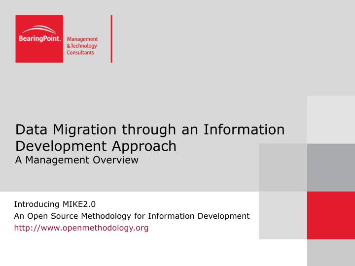 PPT - Data Migration through an Information Development Approach A ...