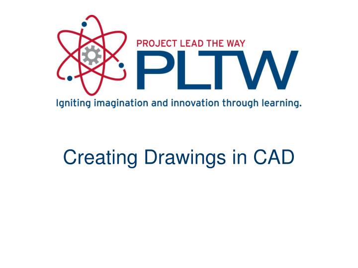 PPT - Creating Drawings in CAD PowerPoint Presentation, free download ...
