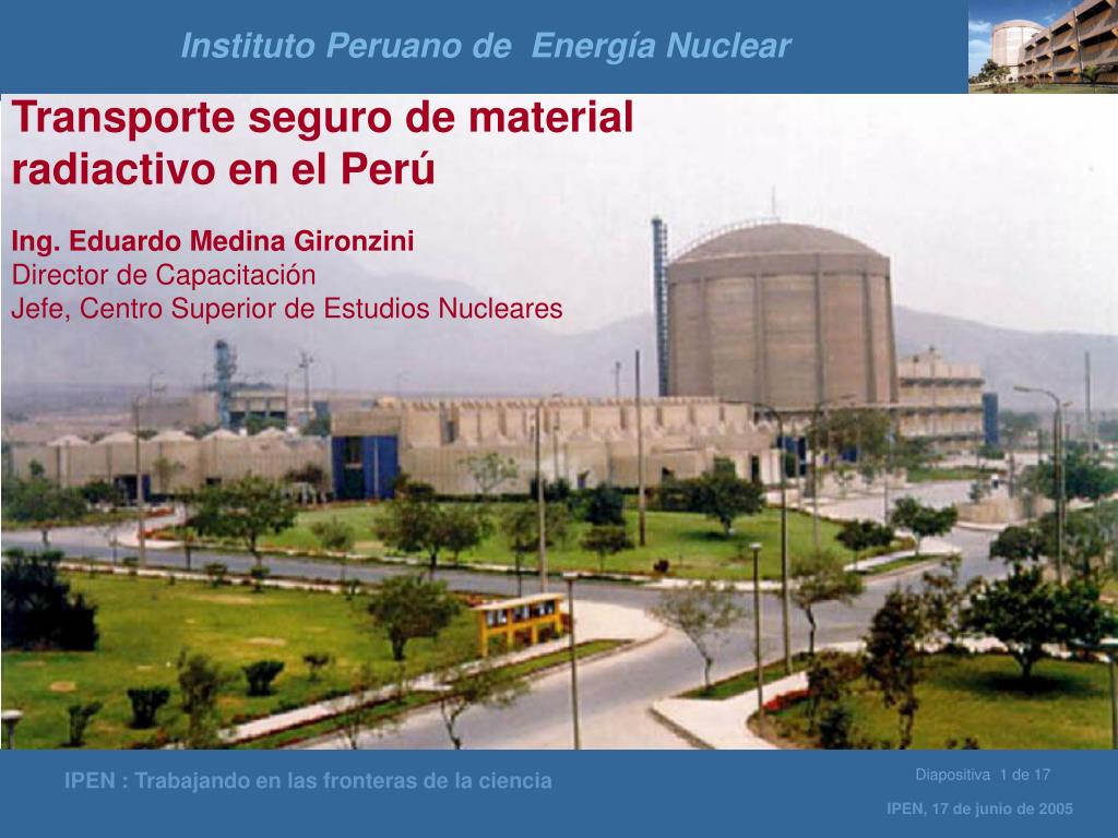 PPT - Instituto Peruano de Energía Nuclear PowerPoint Presentation ...